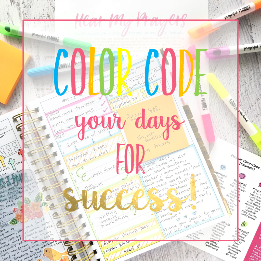 How to Color Code Your Day Planner for Success! - Prayerful Planner