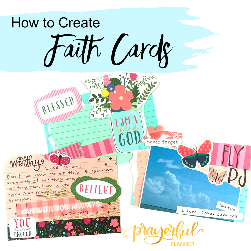 Create Faith Cards to Strengthen Your Trust in God - Prayerful Planner